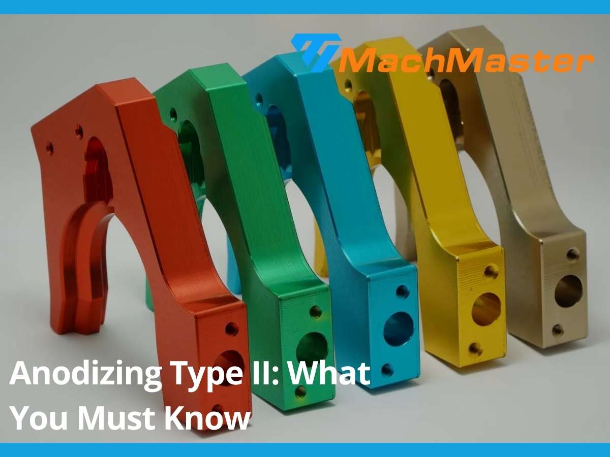 Anodizing Type II: What You Must Know | Machmaster