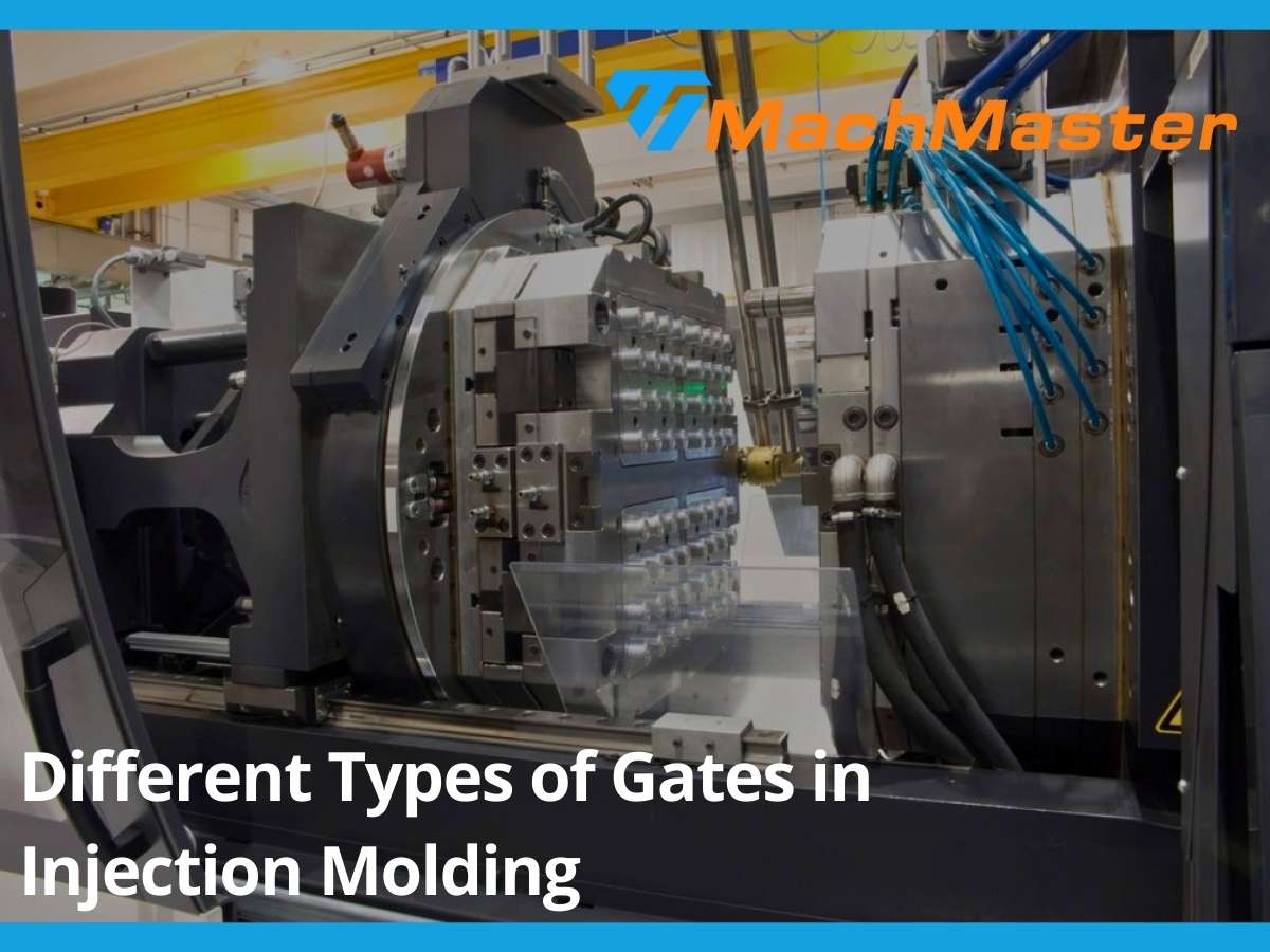 Different Types Of Gates In Injection Molding | Machmaster