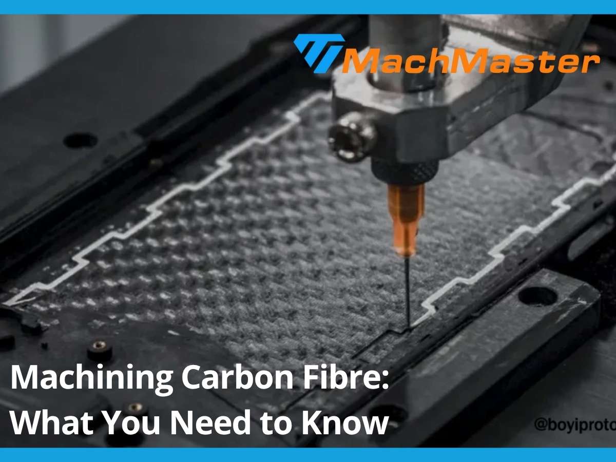 Machining Carbon Fibre: What You Need To Know | Machmaster